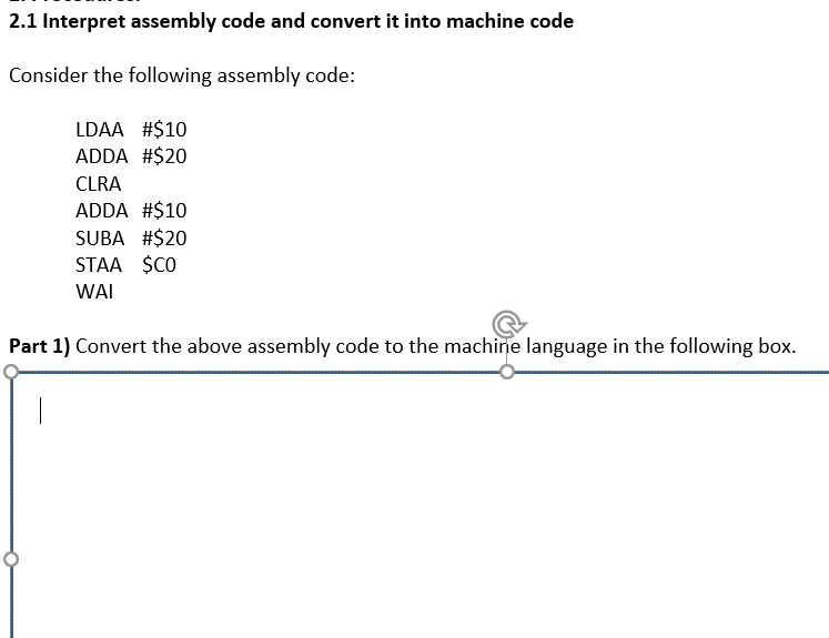 Solved 2.1 Interpret assembly code and convert it into | Chegg.com