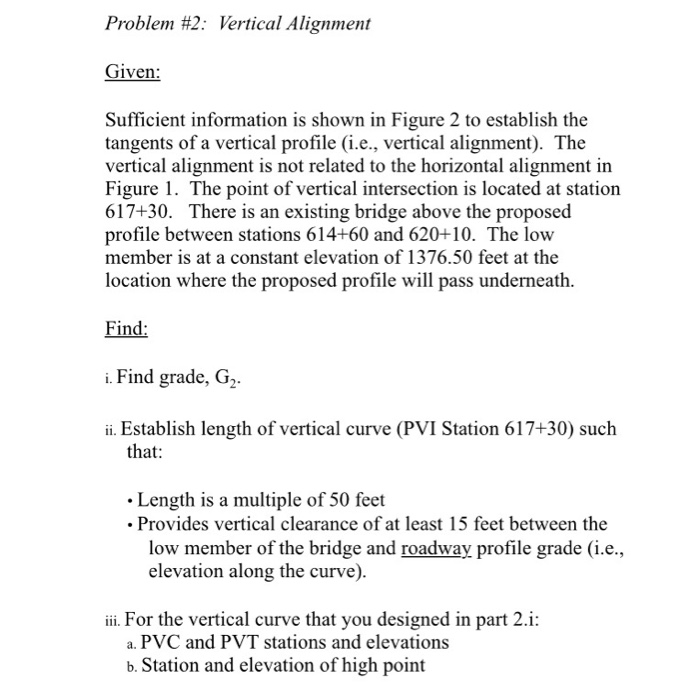 Solved Problem #2: Vertical Alignment Given: Sufficient | Chegg.com