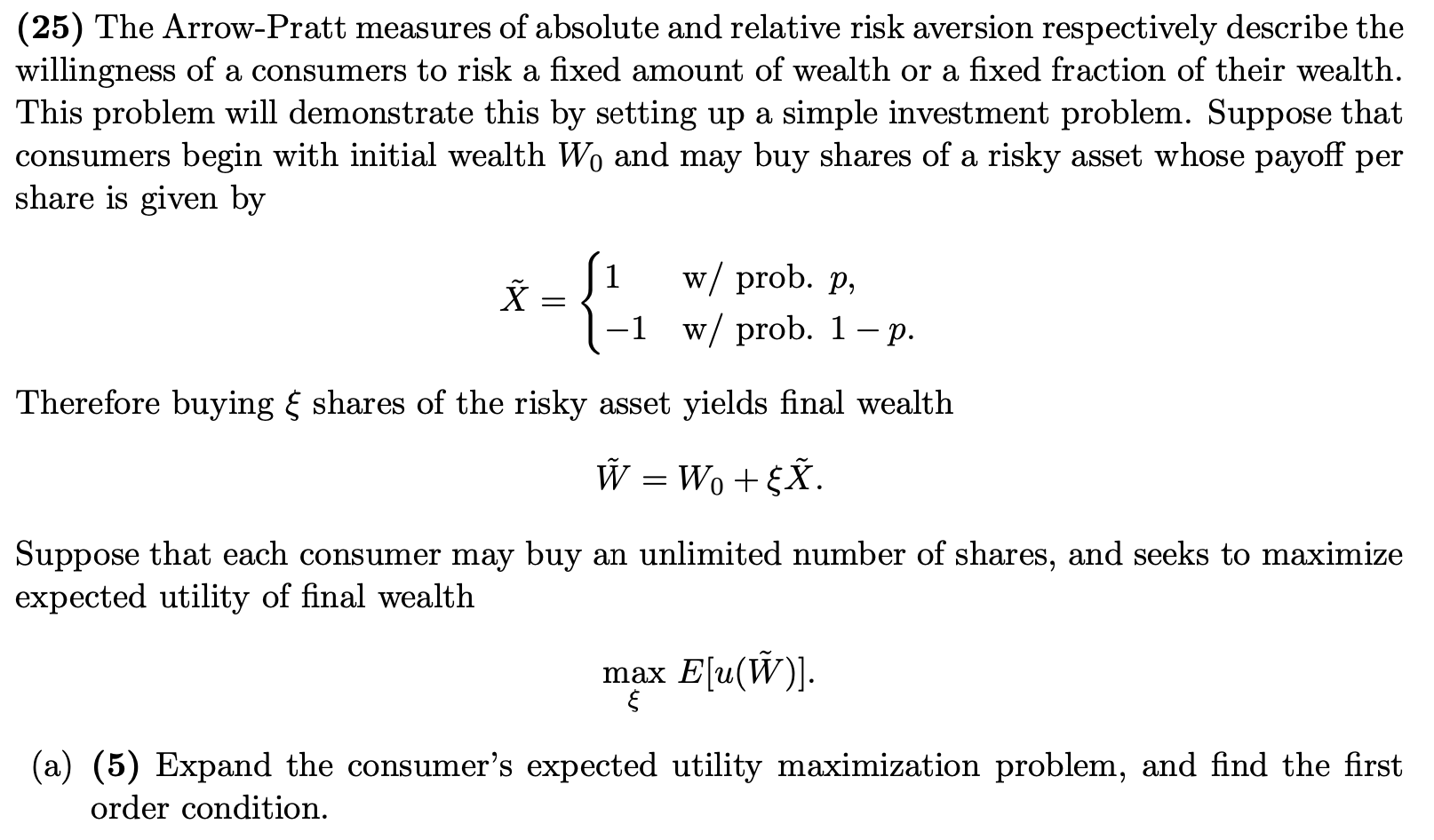 Solved (25) The Arrow-Pratt measures of absolute and | Chegg.com