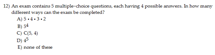 Solved 12) An exam contains 5 multiple-choice questions, | Chegg.com