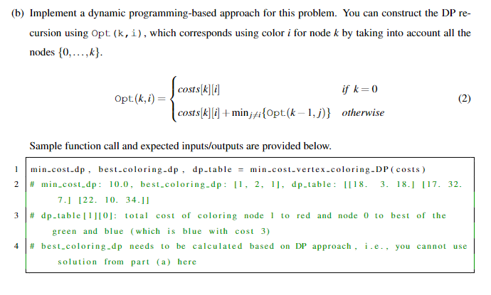 Solved B Implement A Dynamic Programming Based Approach 