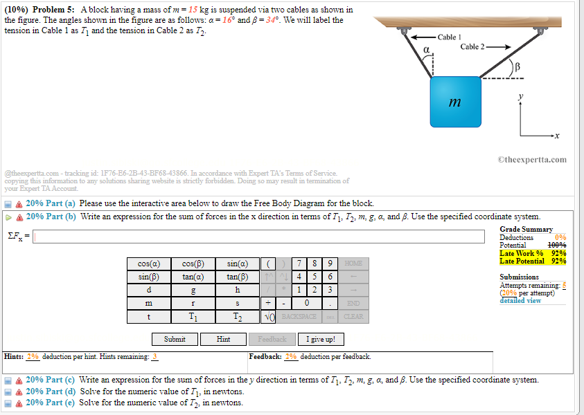 Solved (10\%) Problem 5: A block having a mass of m=15 kg is | Chegg.com