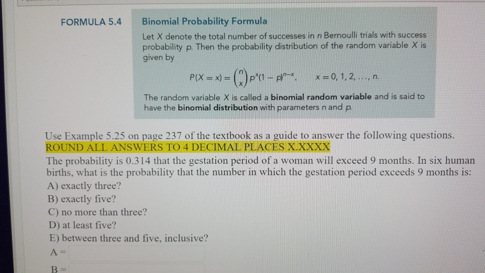Solved FORMULA 5.4 Binomial Probability Formula Let X denote | Chegg.com