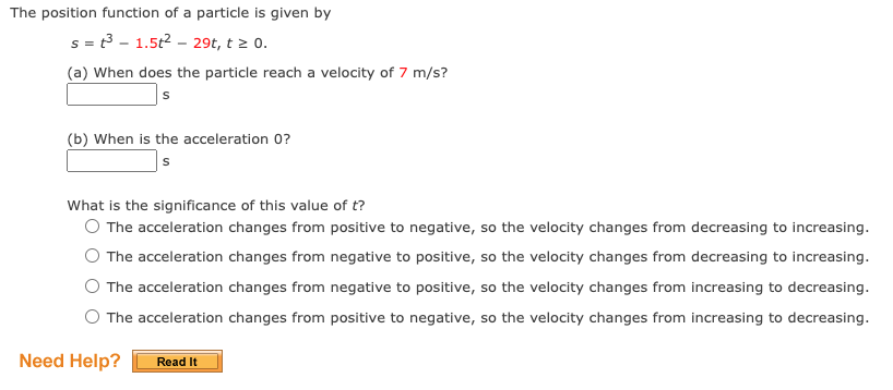 Solved The position function of a particle is given by s = | Chegg.com