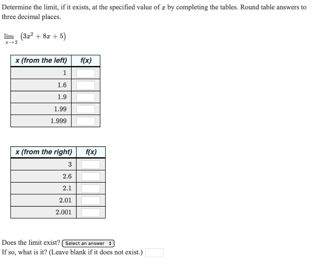 Solved Determine the limit, if it exists, at the specified | Chegg.com