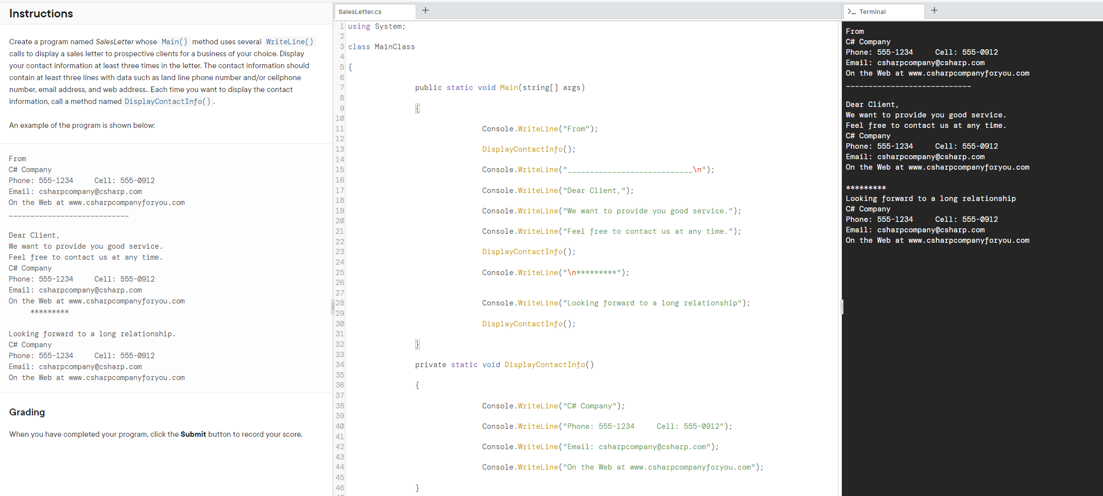Solved In C#, What am I doing wrong in this code? using | Chegg.com