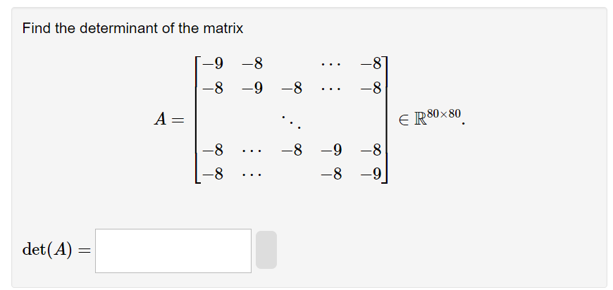 Solved Find the determinant of the matrix | Chegg.com