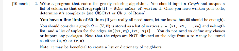 Solved [10 ﻿marks] 2. ﻿Write a program that codes the greedy | Chegg.com