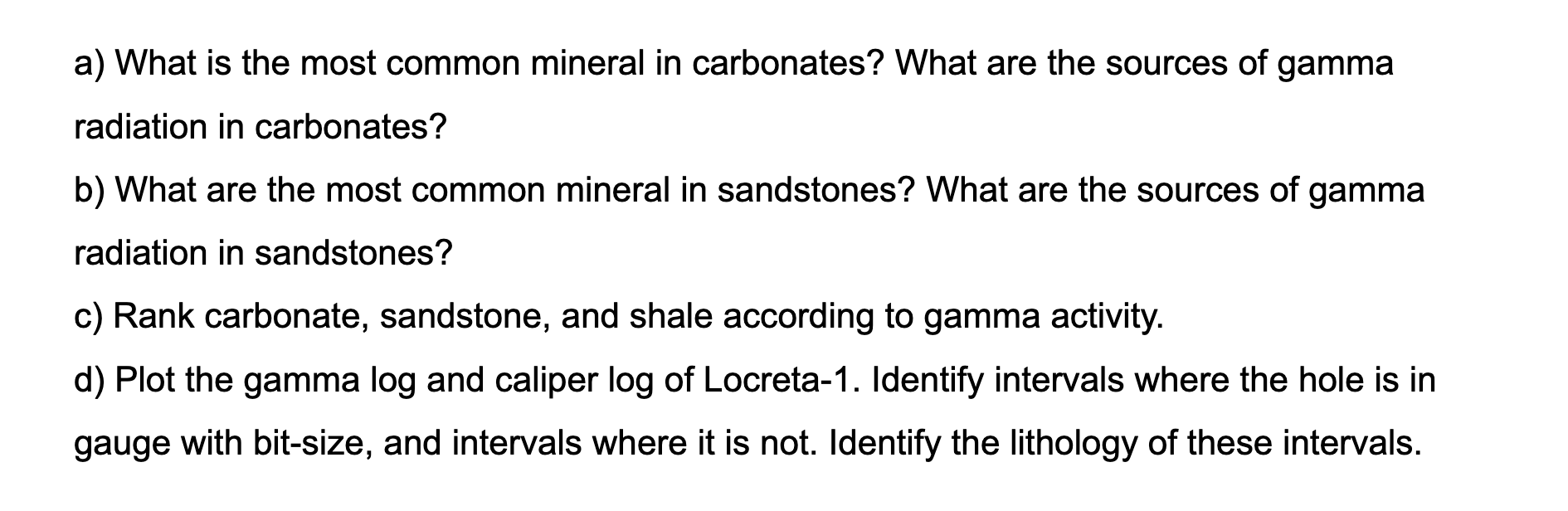 Solved a) What is the most common mineral in carbonates? | Chegg.com