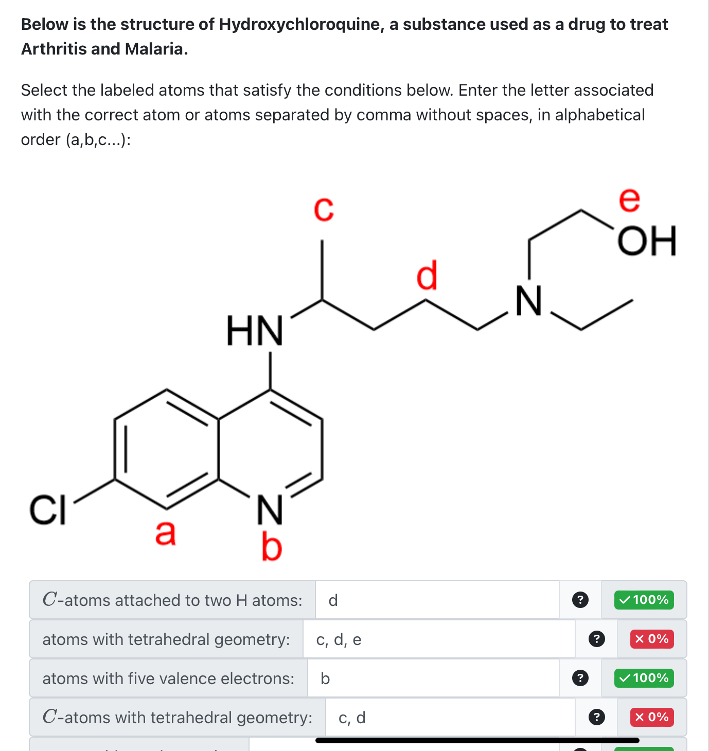 Solved Below is the structure of Hydroxychloroquine, a | Chegg.com