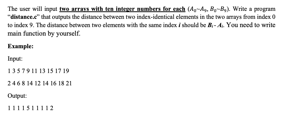 Solved The user will input two arrays with ten integer | Chegg.com
