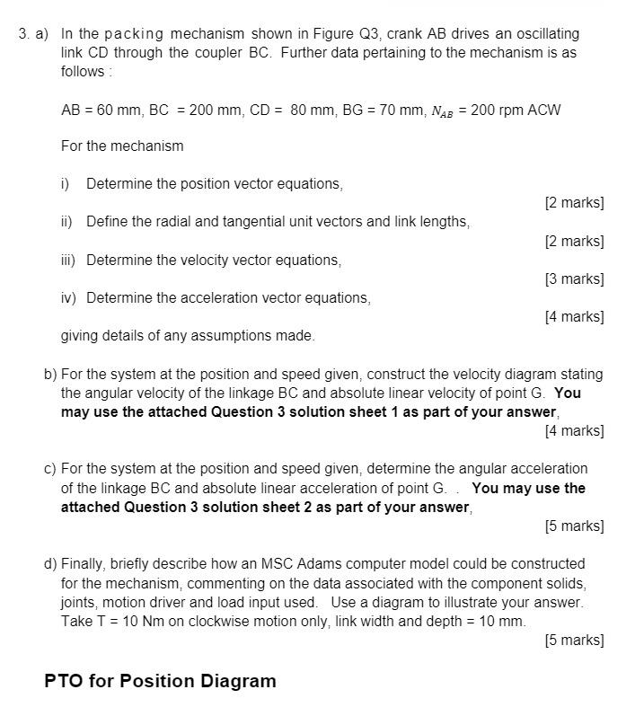 Solved 3. a) In the packing mechanism shown in Figure Q3, | Chegg.com