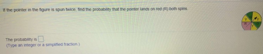 Solved If the pointer in the figure is spun twice, find the | Chegg.com