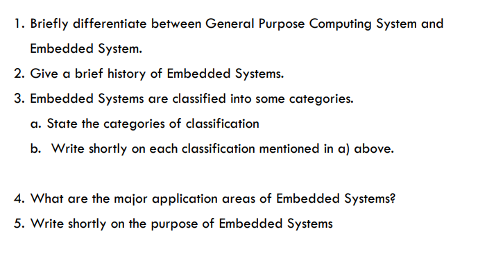 Solved 1. Briefly differentiate between General Purpose | Chegg.com