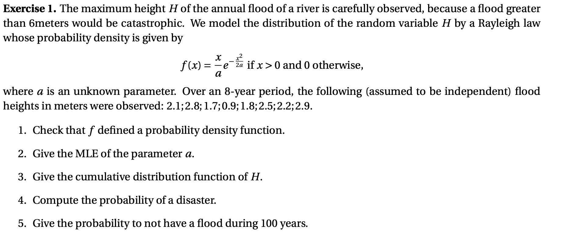 Exercise 1. The maximum height H of the annual flood | Chegg.com
