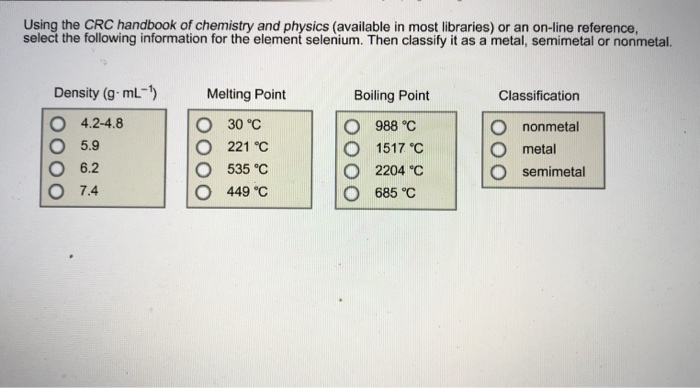 Solved Using the CRC handbook of chemistry and physics | Chegg.com