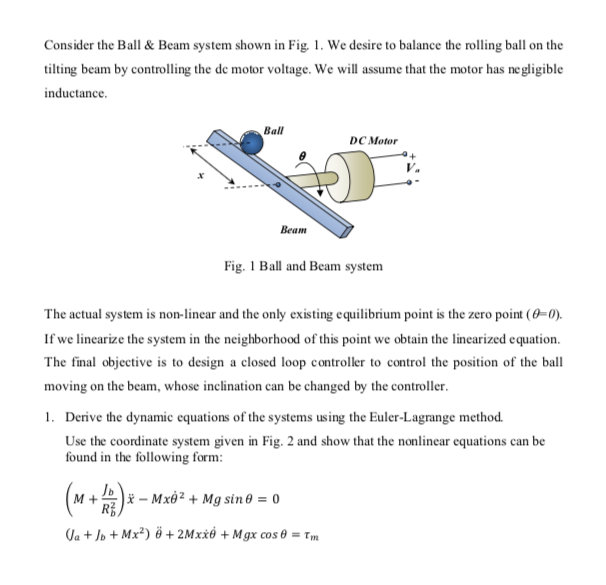 Consider the Ball & Beam system shown in Fig. 1. We | Chegg.com
