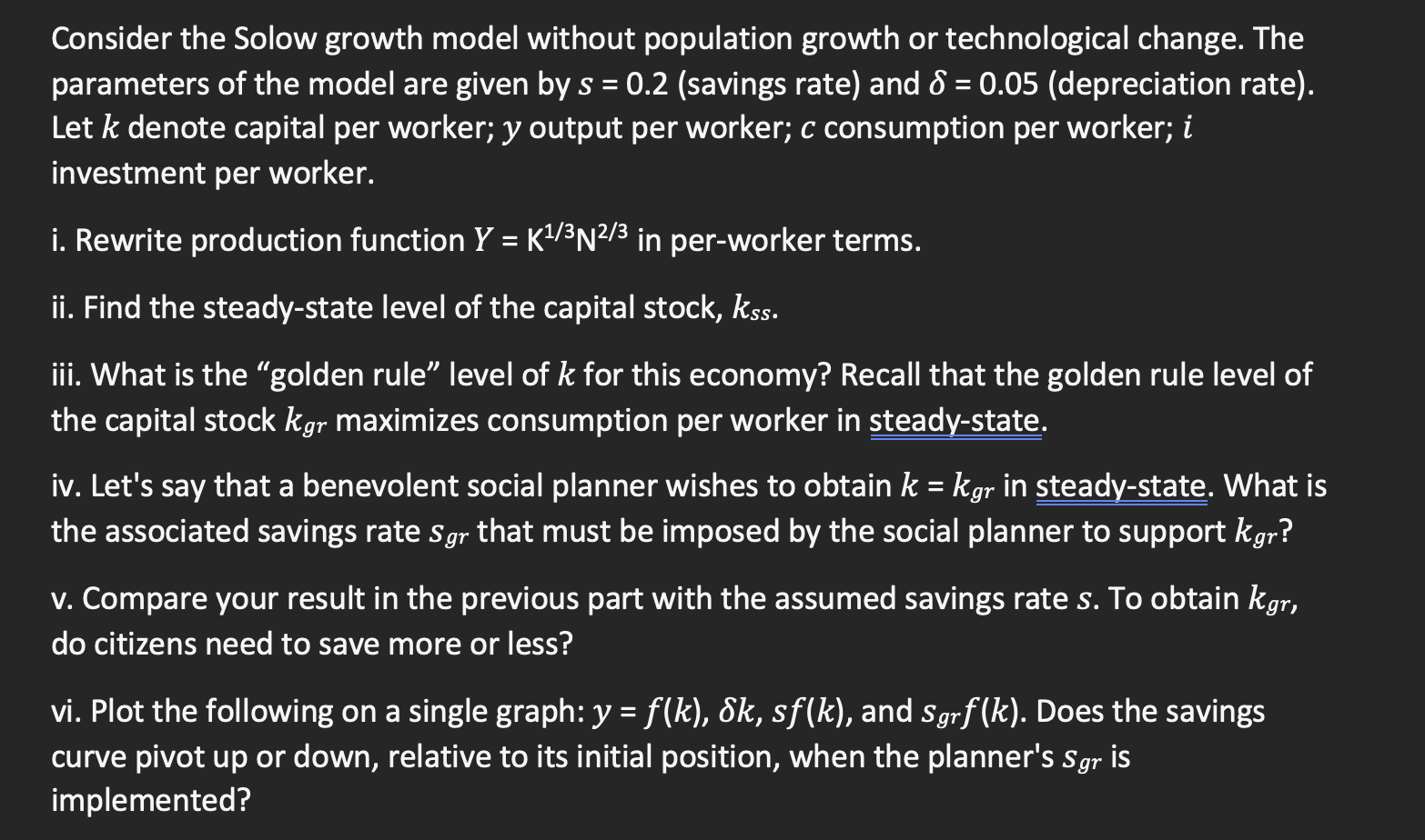 Solved Consider the Solow growth model without population | Chegg.com