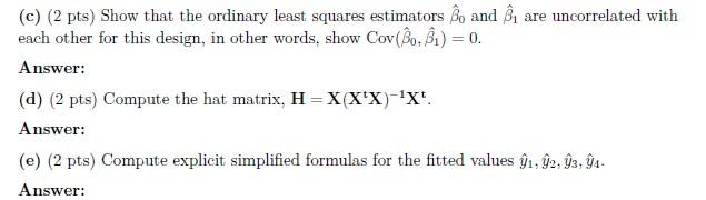 Solved Problem 2 (10 pts) Matrix results for multiple linear | Chegg.com