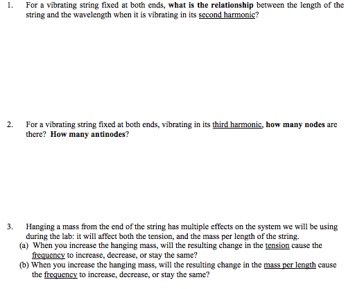 Solved 1. For a vibrating string fixed at both ends, what is | Chegg.com