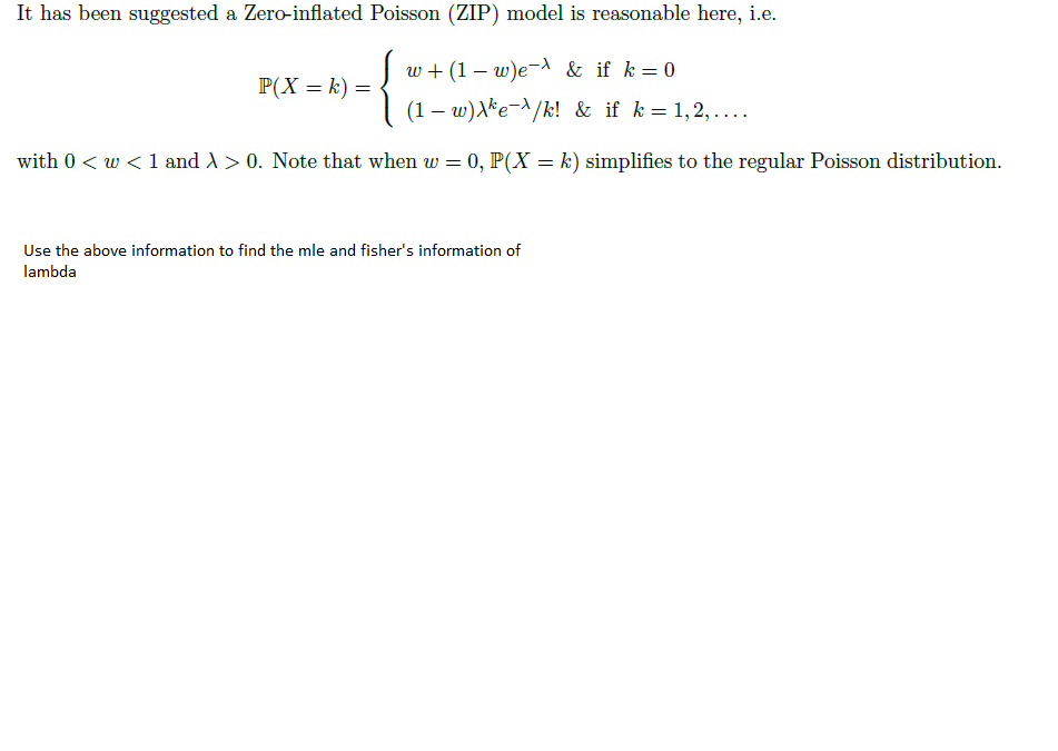 It has been suggested a Zero-inflated Poisson (ZIP) | Chegg.com