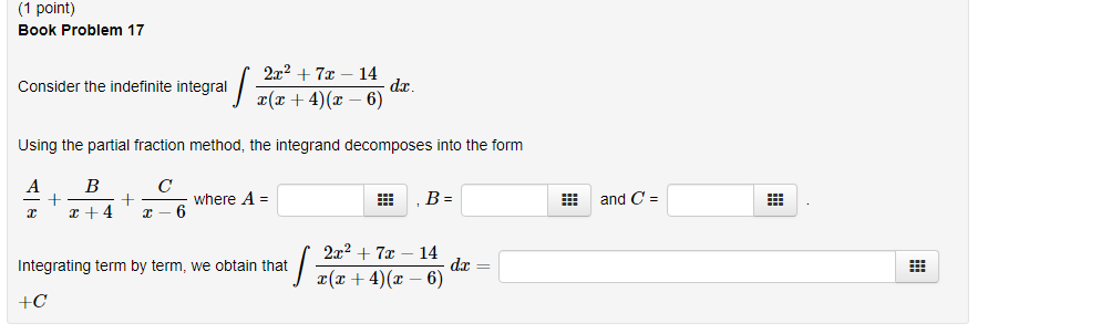 Solved (1 point) Book Problem 17 [ 2.+ 76 – 14 Consider the | Chegg.com