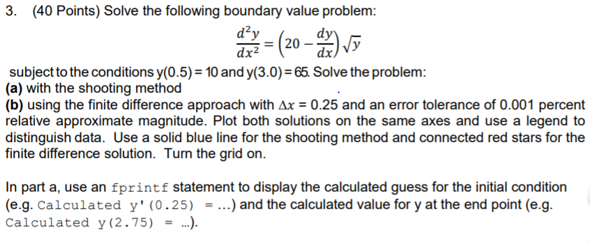 In Matlab R2019A code. Please show your work. This | Chegg.com