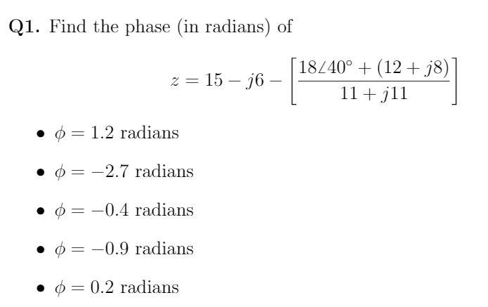 Solved Q1. Find the phase (in radians) of z = 15 - 36 - | Chegg.com
