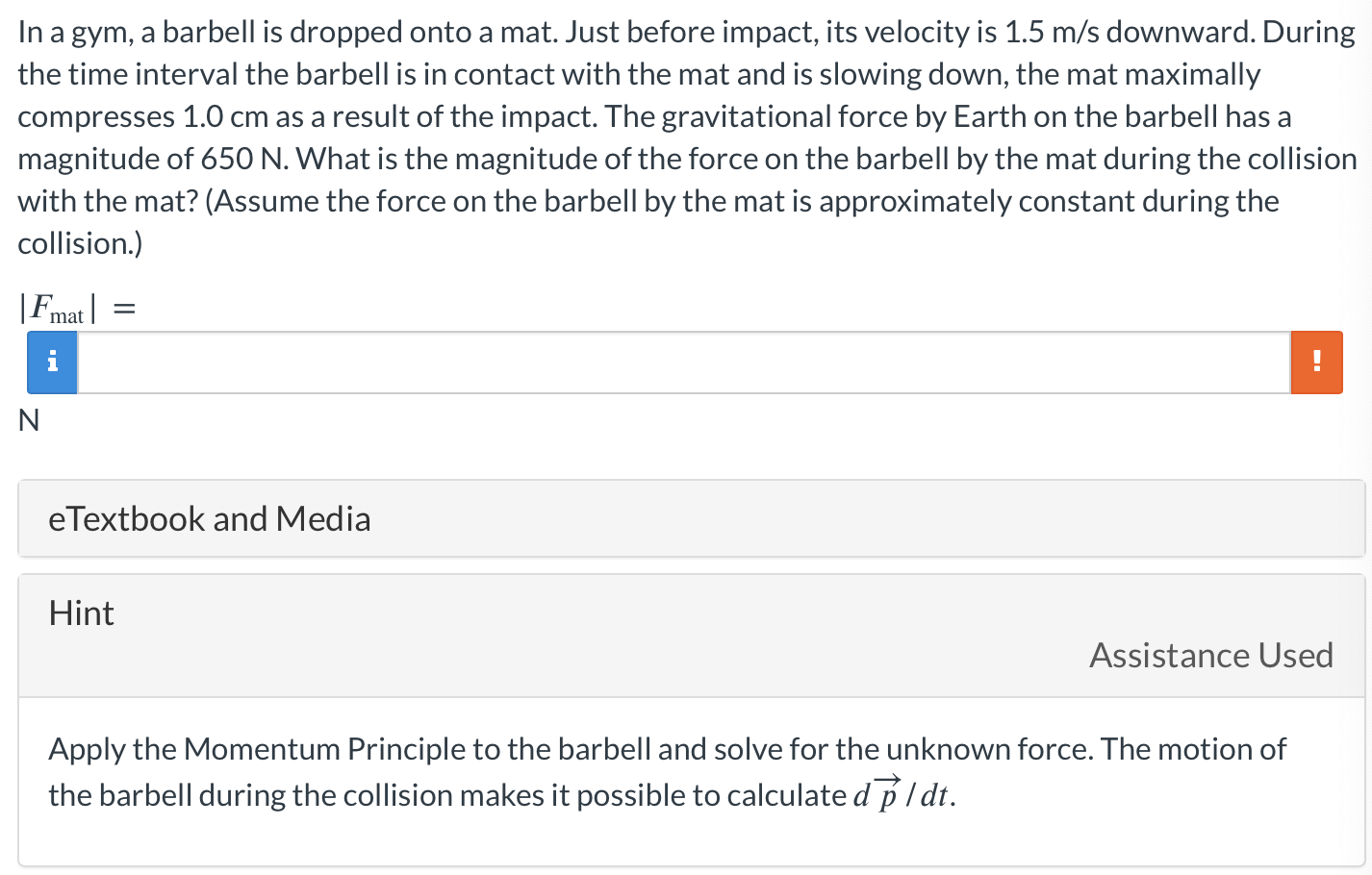 Solved In a gym, a barbell is dropped onto a mat. Just | Chegg.com