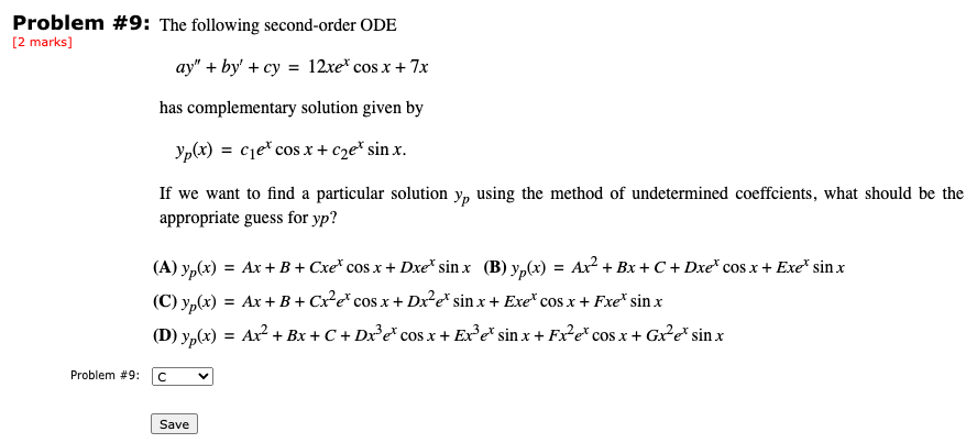 Solved Problem #9: The following second-order ODE [2 marks] | Chegg.com