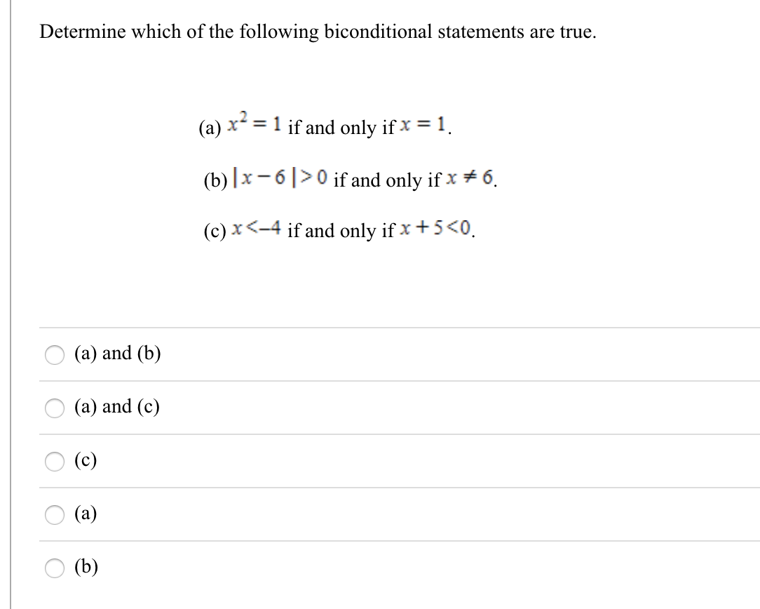 Solved Determine which of the following biconditional | Chegg.com