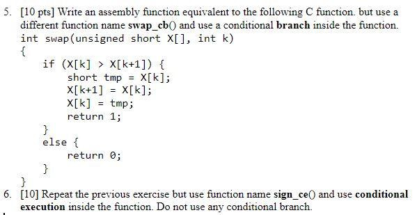 Solved 5 [10 Pts] Write An Assembly Function Equivalent To