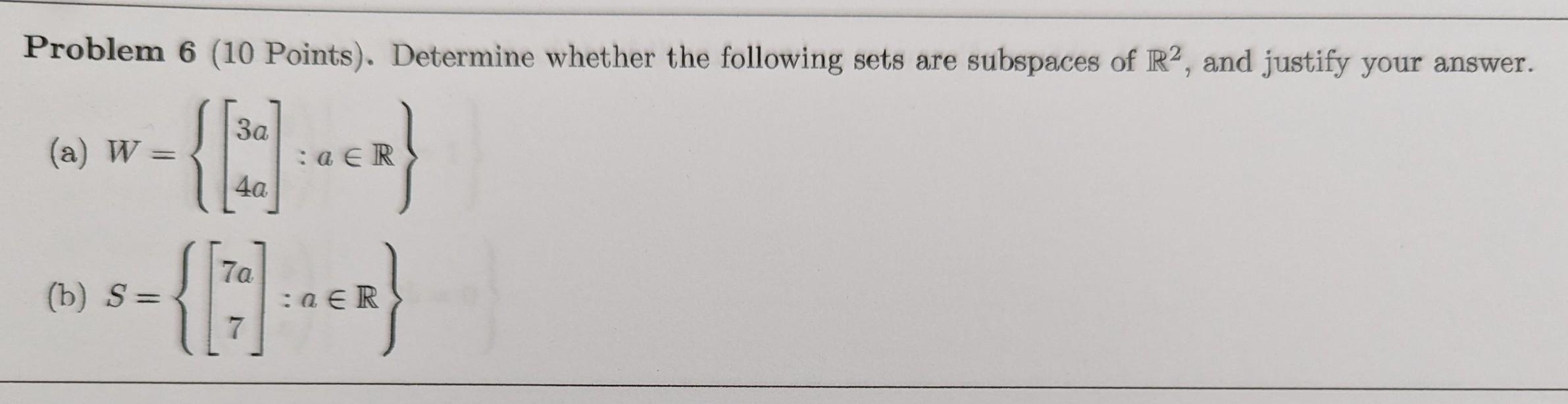 Solved Problem 6 (10 Points). Determine whether the | Chegg.com