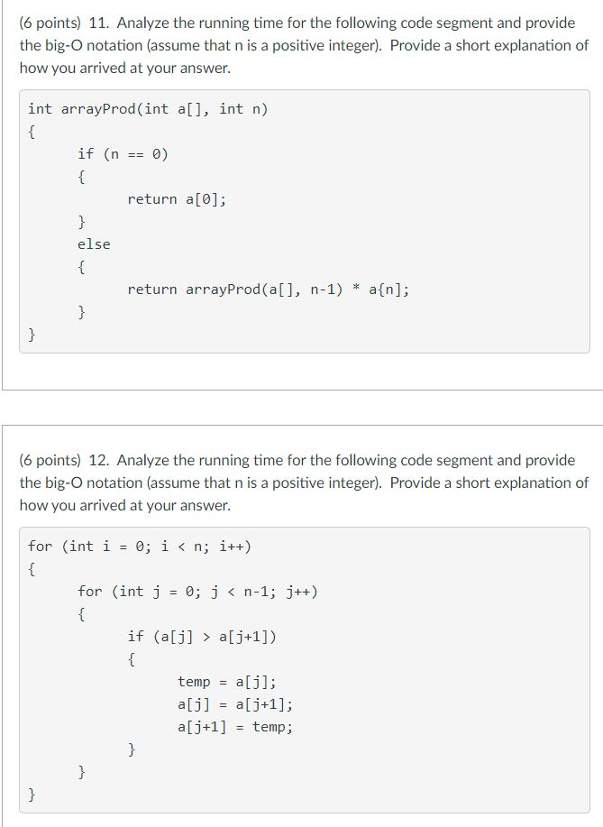 Solved (6 points) 11. Analyze the running time for the | Chegg.com