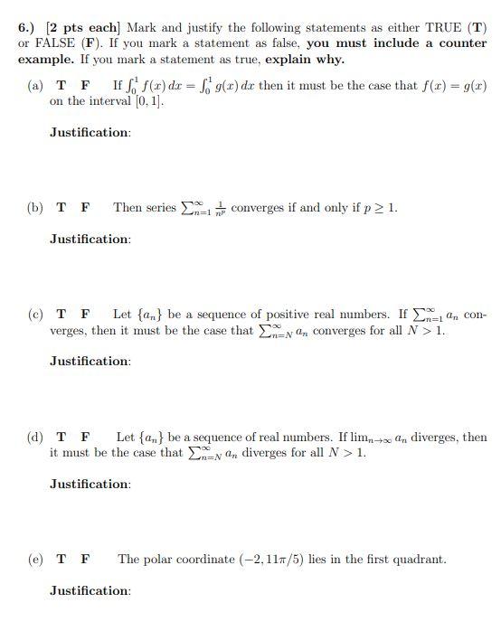 Solved 6.) [2 pts each] Mark and justify the following | Chegg.com