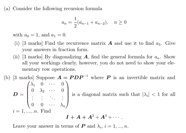 Solved (a) Consider the following recursion formula 1 2n = | Chegg.com