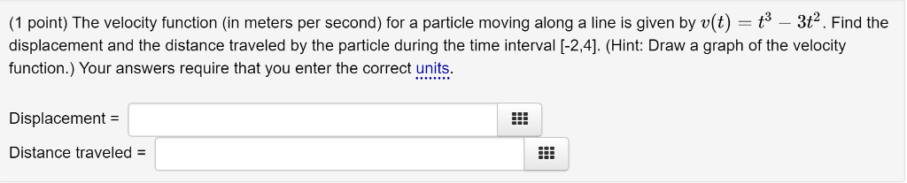 Solved (1 point) The velocity function (in meters per | Chegg.com