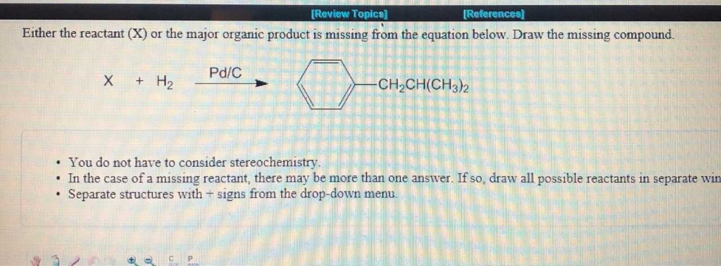 Solved Review Topics] Either the reactant (X) or the major | Chegg.com