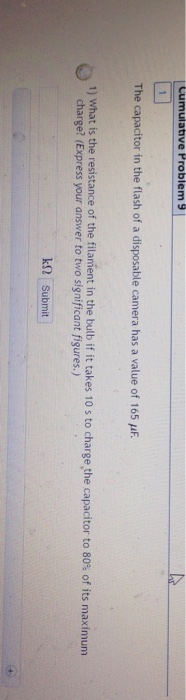 Solved The capacitor in the flash of a disposable camera has | Chegg.com