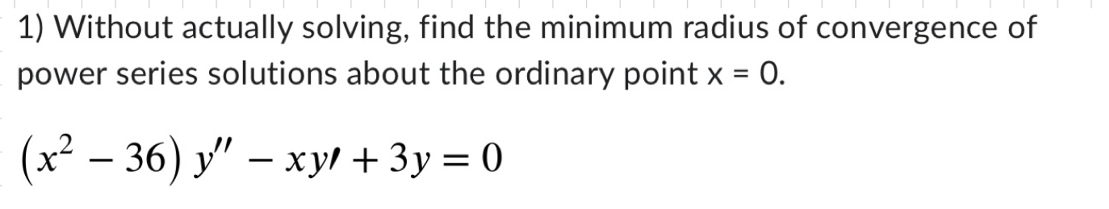 Solved Without actually solving, find the minimum radius of | Chegg.com