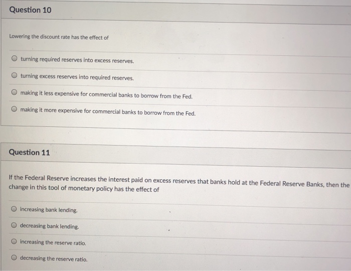 Solved Question 10 Lowering the discount rate has the effect | Chegg.com