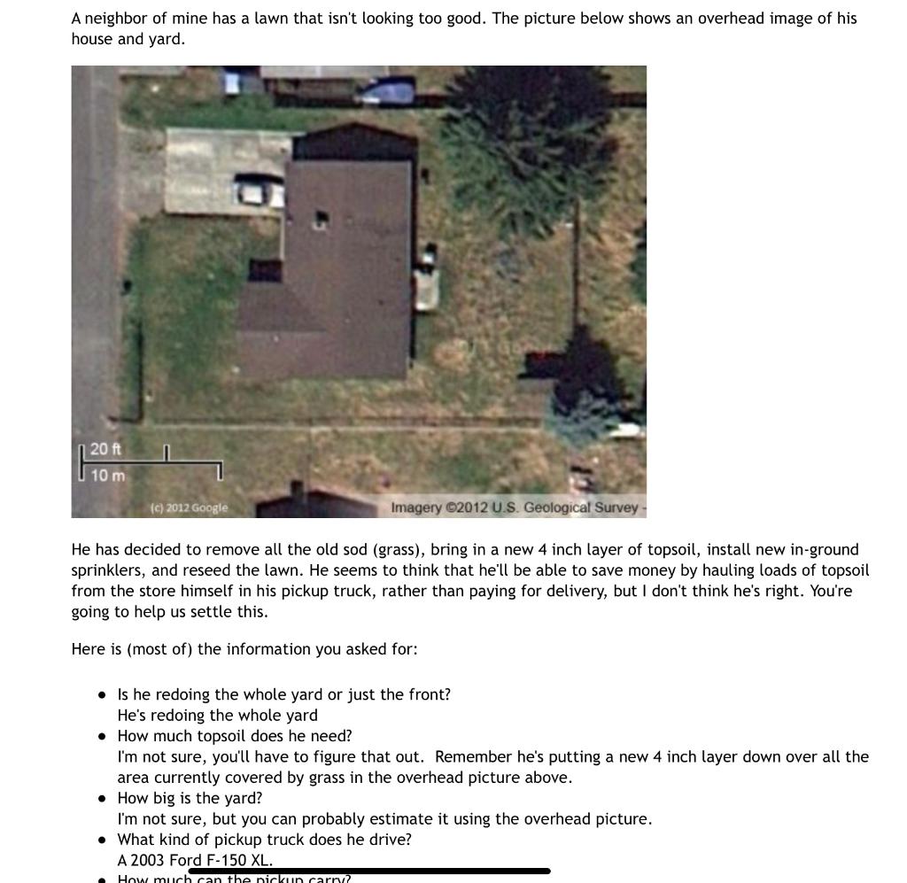 Solved A neighbor of mine has a lawn that isn't looking too | Chegg.com