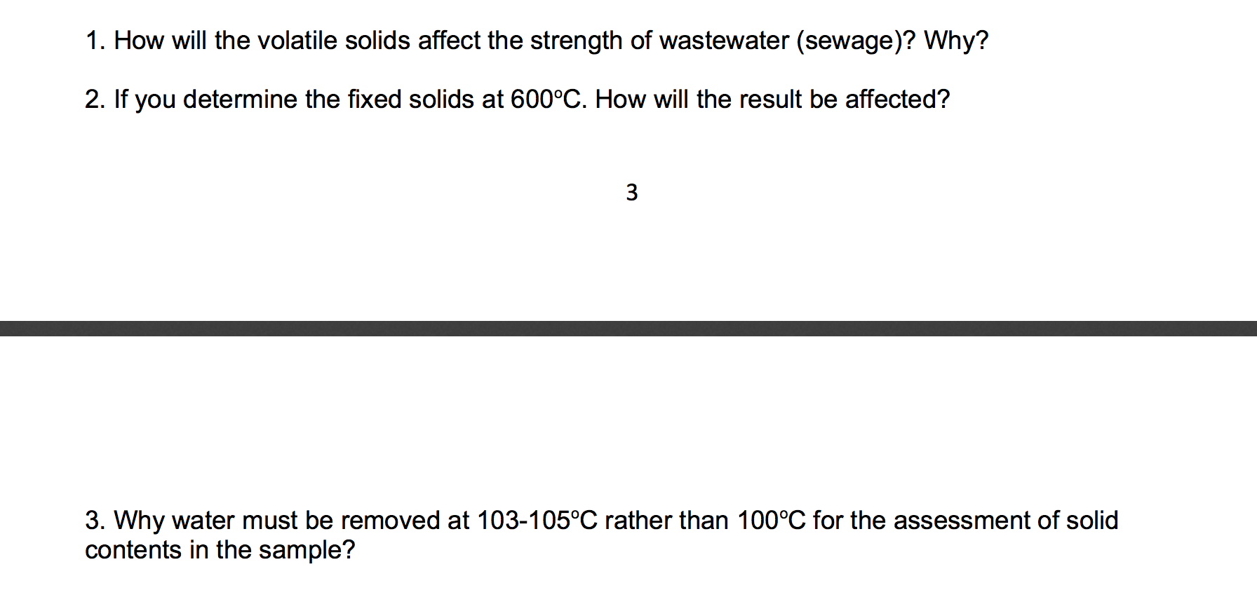 Solved 1. How will the volatile solids affect the strength | Chegg.com