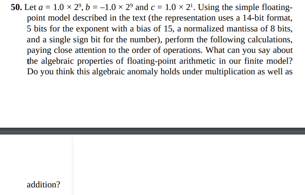 Solved 50. Let a = 1.0 Ⓡ 29, b = -1.0 x 29 and c = 1.0 * 21. | Chegg.com