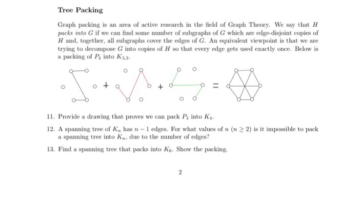 Solved Tree Packing Graph packing is an area of active | Chegg.com