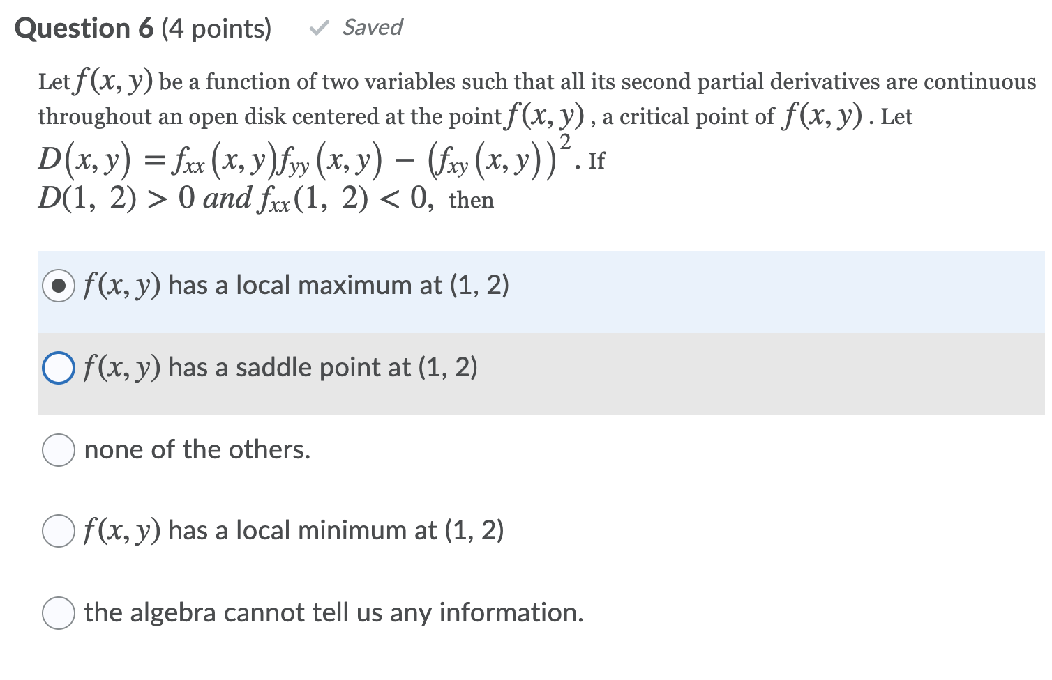 Solved Question 6 (4 points) Saved Letf(x, y) be a | Chegg.com Solved Question 6 (4 points) Saved Letf(x, y) be a | Chegg.com