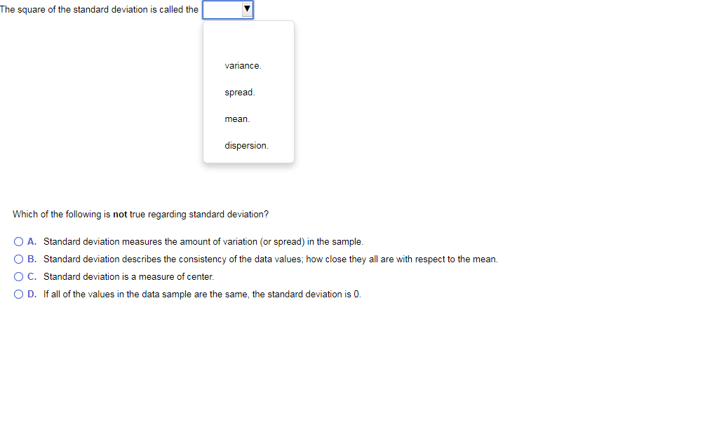 Solved A The Symbol For Sample Standard Deviation Is A The
