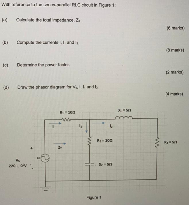 Solved With reference to the series-parallel RLC circuit in | Chegg.com