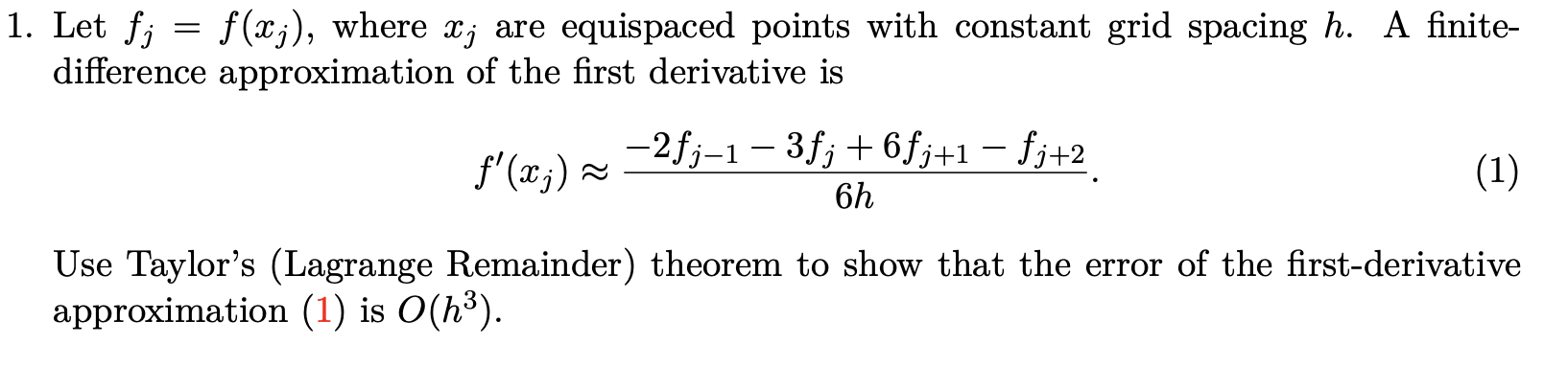 Solved 1. Let fj=f(xj), where xj are equispaced points with | Chegg.com