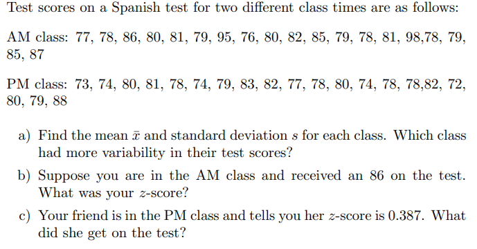 Solved Test scores on a Spanish test for two different class | Chegg.com